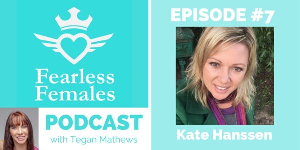 007: Love, Fear and Earthquakes - Kate Hanssen - Tegan Marshall